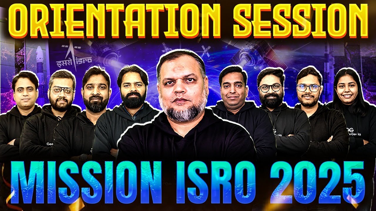 Orientation Session | Mission ISRO Batch | ISRO Preparation Strategy ...