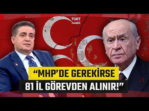 MHP'de Yaşananların Perde Arkası! Mustafa Ertekin: \