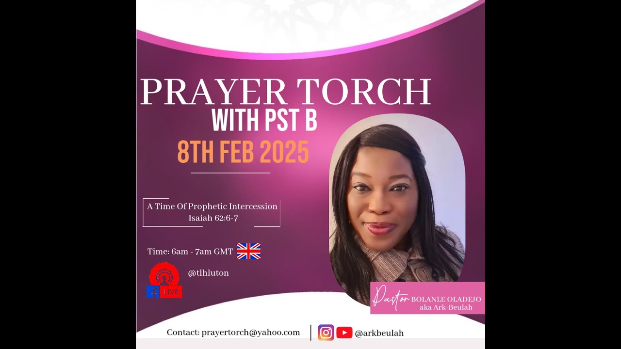 PrayerTorch With PstB || FEBRUARY 2025 || 'I RECEIVE POWER'| ACTS 1:8 ...
