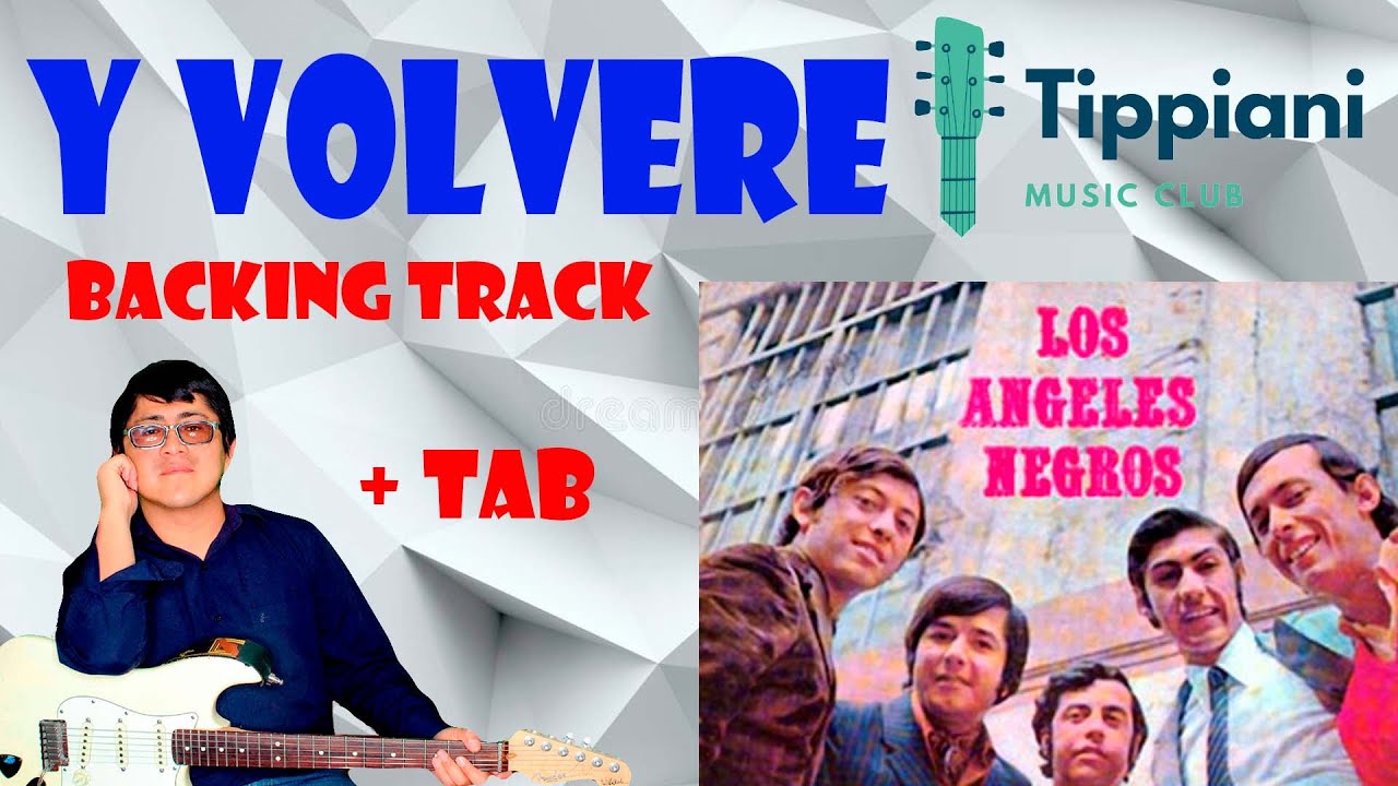 # 440 Cómo tocar "Y volvere" LOS ANGELES NEGROS - YouTube