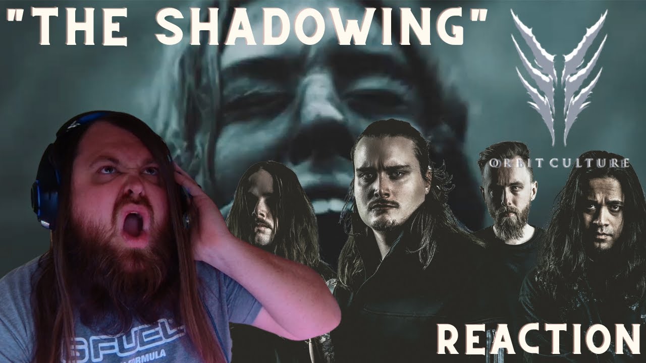 Orbit Culture - "The Shadowing" (REACTION) SHADOWLY AMAZING!!! - YouTube
