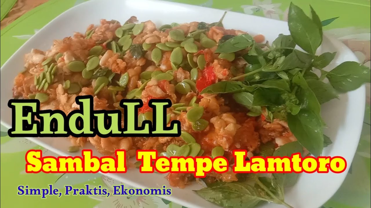 Cara Memasak Sambal Tempe Lamtoro simple || Sup sederhana praktis - YouTube