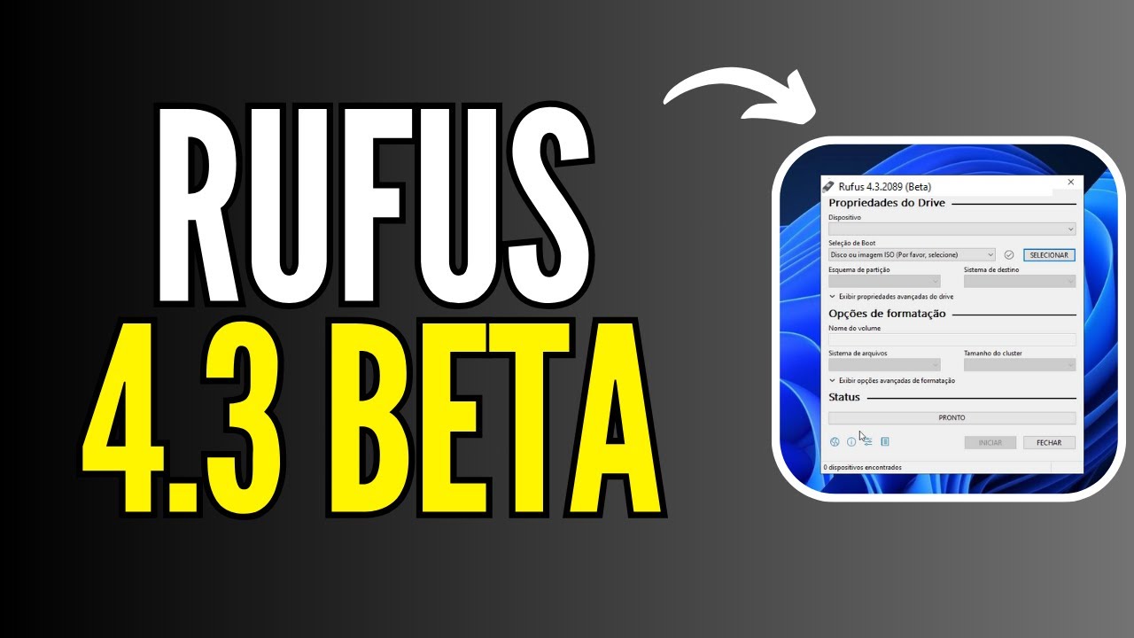 NOVO RUFUS 4.3 BETA - BAIXAR ÚLTIMA ATUALIZAÇÃO DO RUFUS (VERSÃO BETA ...
