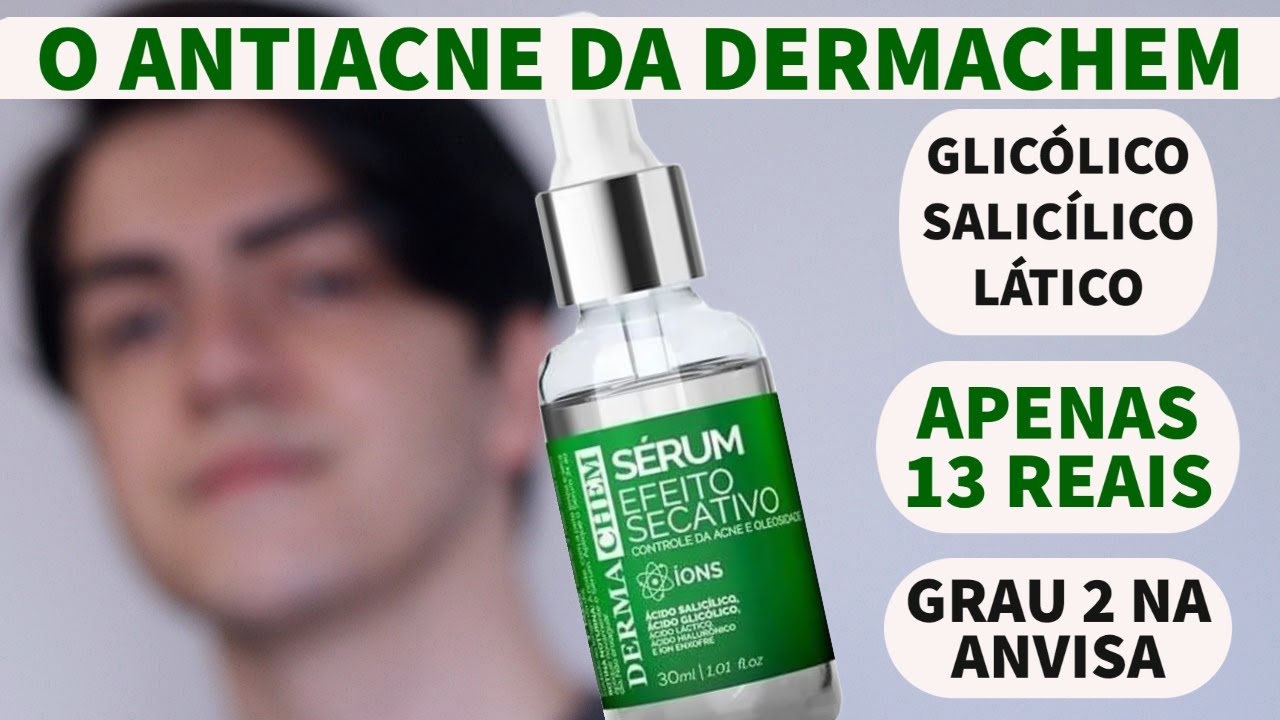 SÉRUM EFEITO SECATIVO DERMACHEM - PELE OLEOSA E COM ACNE GLICÓLICO ...