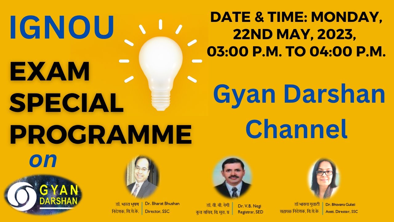 IGNOU Exam Special Programme on 22nd May 2023 on Gyan Darshan Channel ...