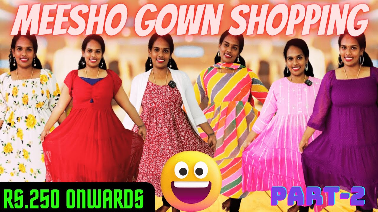 MEESHO Gown collections Part 2 Cheap and Best Quality # ...