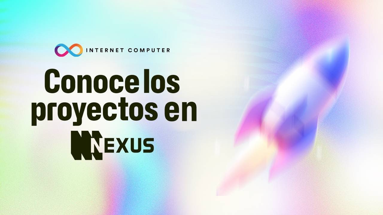 Conoce los proyectos en 🌎NEXUS - YouTube