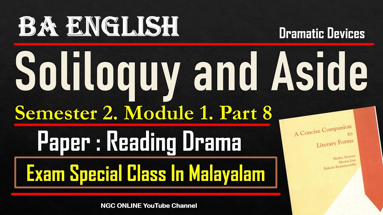 Soliloquy and Aside. Dramatic Devices. Explained in Malayalam. S2 BA ...