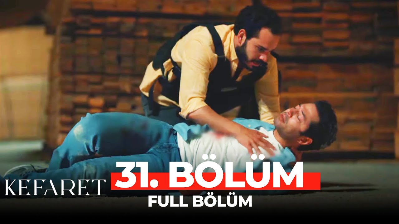 Kefaret 31. Bölüm - YouTube