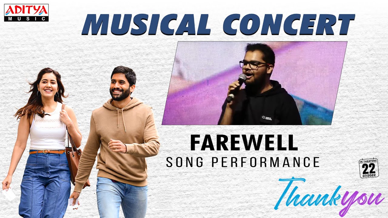 Farewell Song Performance | Thank You Musical Concert Live | Naga ...