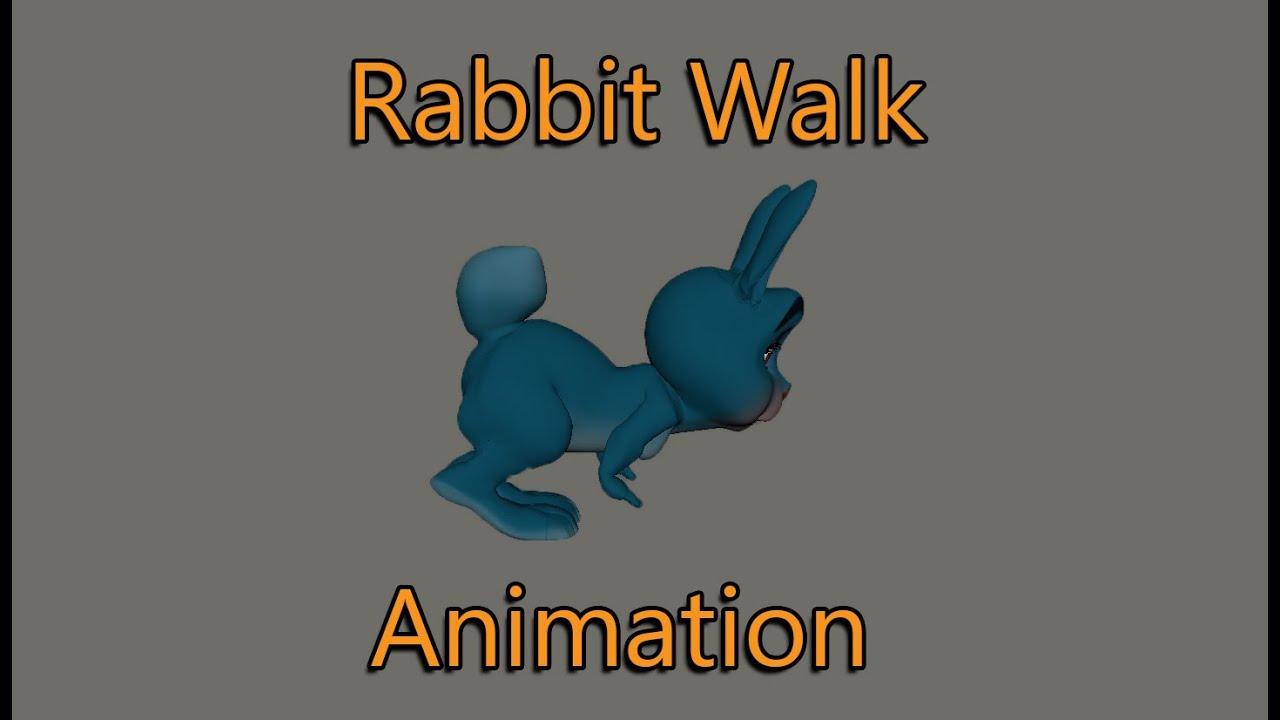 Rabbit Walk Cycle - YouTube
