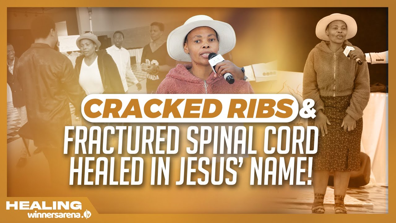 CRACKED RIBS & FRACTURED SPINAL CORD HEALED IN JESUS' NAME! - YouTube