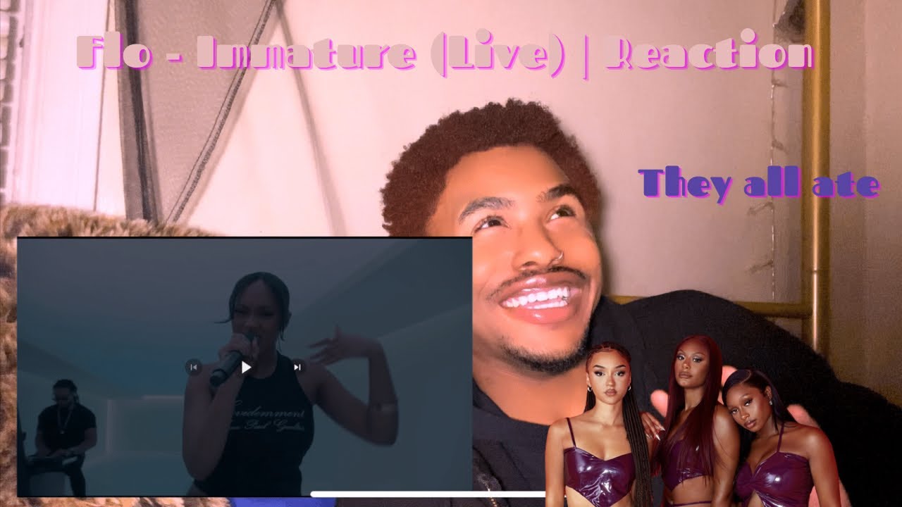 FLO - IMMATURE (LIVE) VEVO | REACTION - YouTube