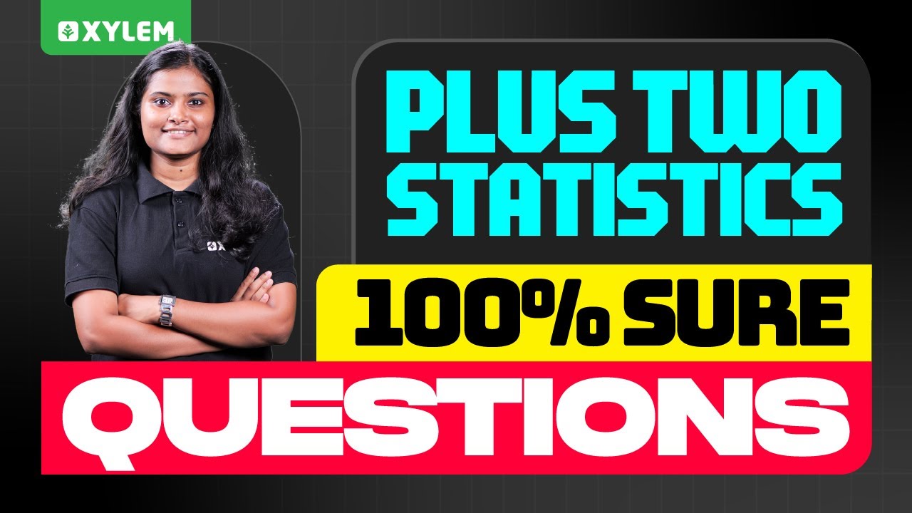 Plus Two Statistics 100% Sure Question | Xylem Plus Two Commerce - YouTube