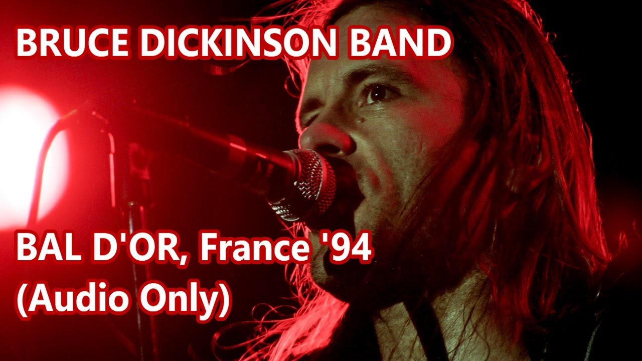 Bruce Dickinson Band 'Tattooed Millionaire', Bal D Or 1994 Audio - YouTube