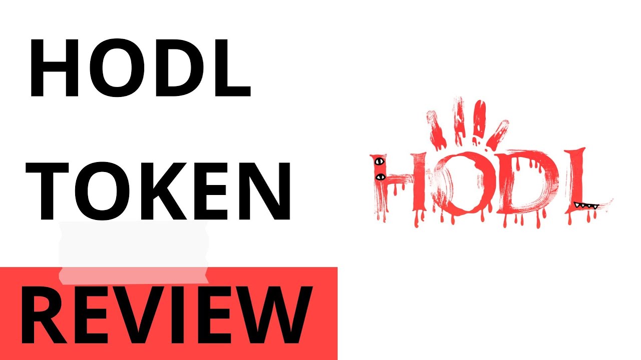 What is HODL (HODL) Coin - Review About HODL Token - YouTube