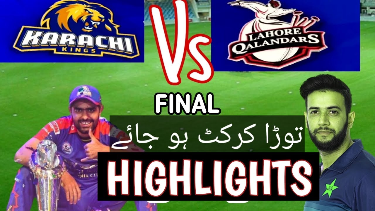 Psl Final Highlights 2020, HBL Psl 2020, Lahore Qalandars vs Karachi ...