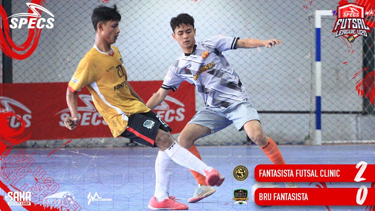 FANTASISTA FUTSAL CLINIC VS BRU FANTASISTA - SPECS FUTSAL LEAGUE U-20 ...