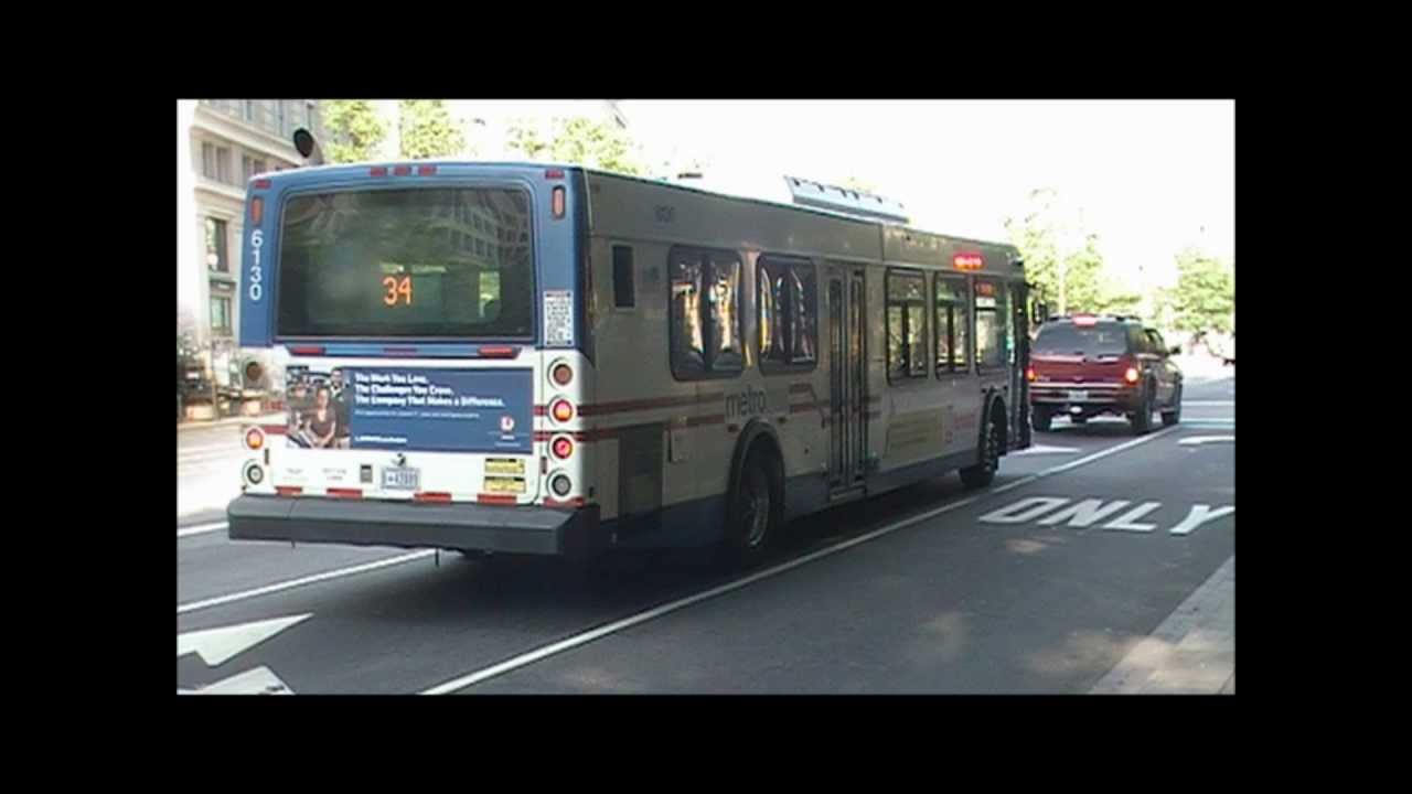 WMATA Metrobus 2006 New Flyer D40LFR #6130 Route 34 - YouTube