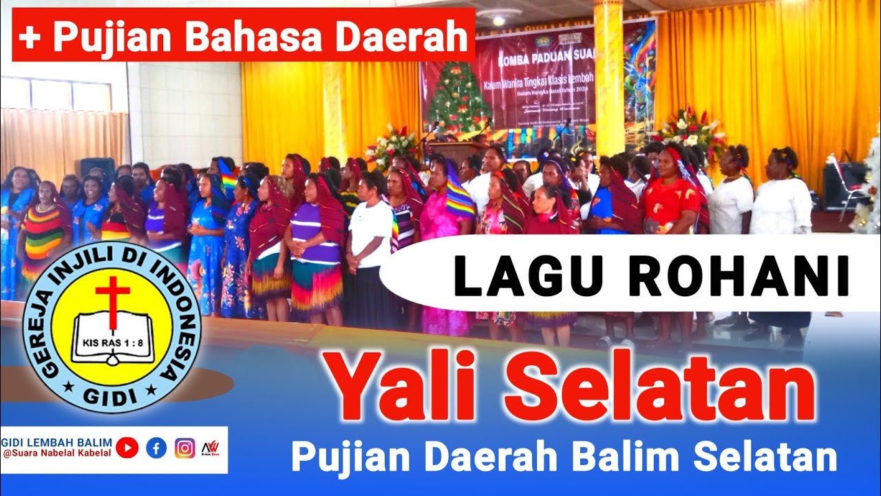 NYANYIAN ROHANI DENGAN LIRIK LAGU BAHASA YALI SELATAN (Pujian Bahasa ...