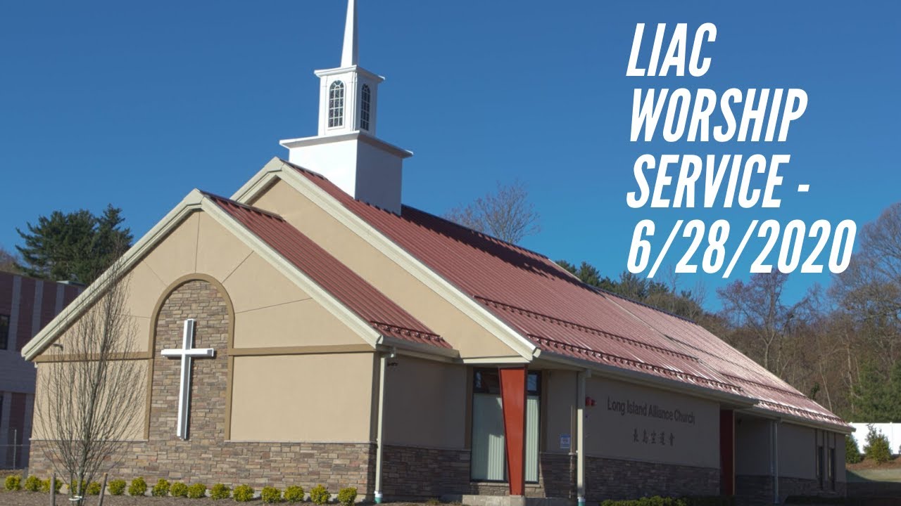 LIAC WORSHIP SERVICE - 6/28/2020 - YouTube