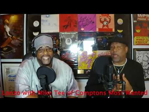 Lonzo interviews Dj Mike Tee of Comptons Most Wanted. Part 1 - YouTube