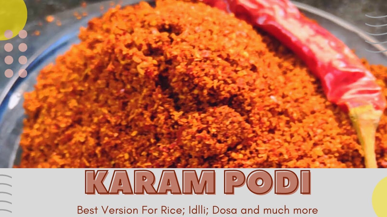 Karam Podi | Andhra Karapodi | How to make Spicy and Traditional ...