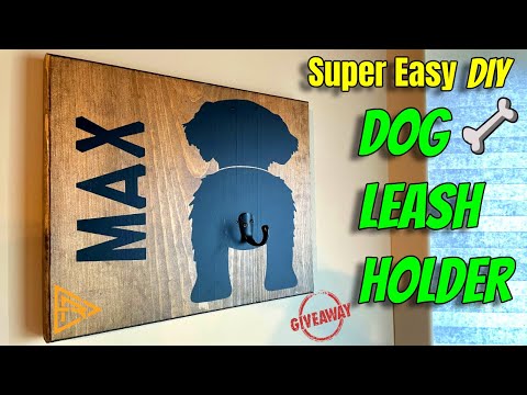 HOW TO MAKE A SUPER EASY DOG LEASH HOLDER | Quick DIY Dog Leash Holder - Cricut Project  - 2021.