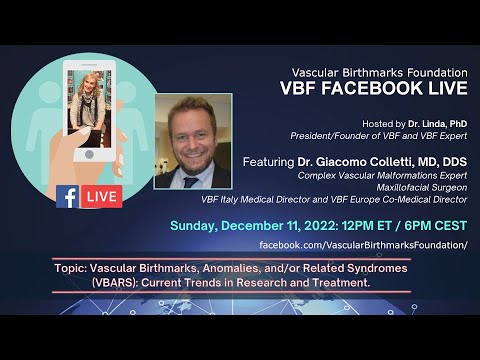 December 2022 VBF Facebook Live with Dr. Giacomo Colletti, MD, DDS ...
