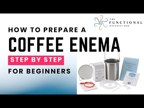 How to Prepare a Coffee Enema | Step-by-Step Guide for Beginners