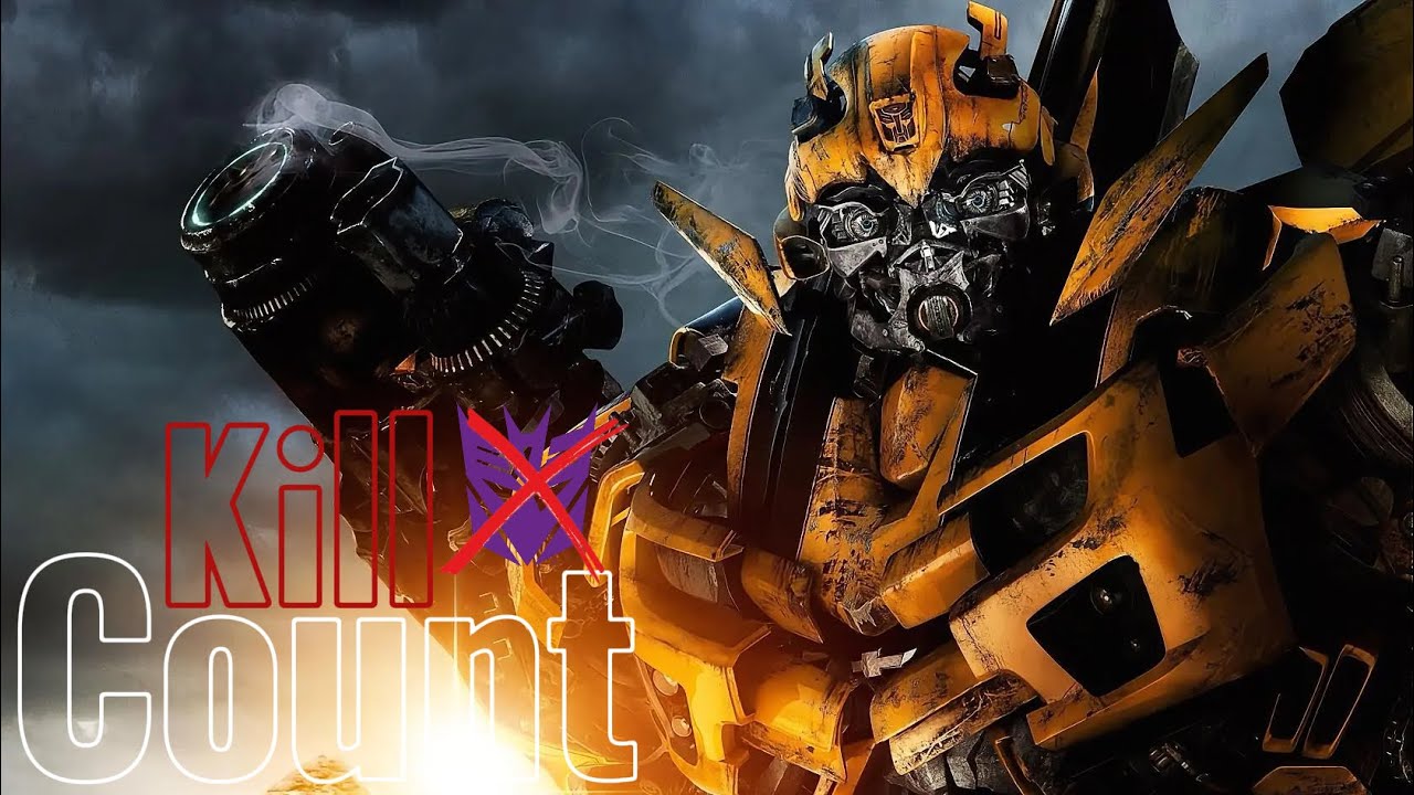 Bumblebee kill Count (Movie)-Transformers - YouTube