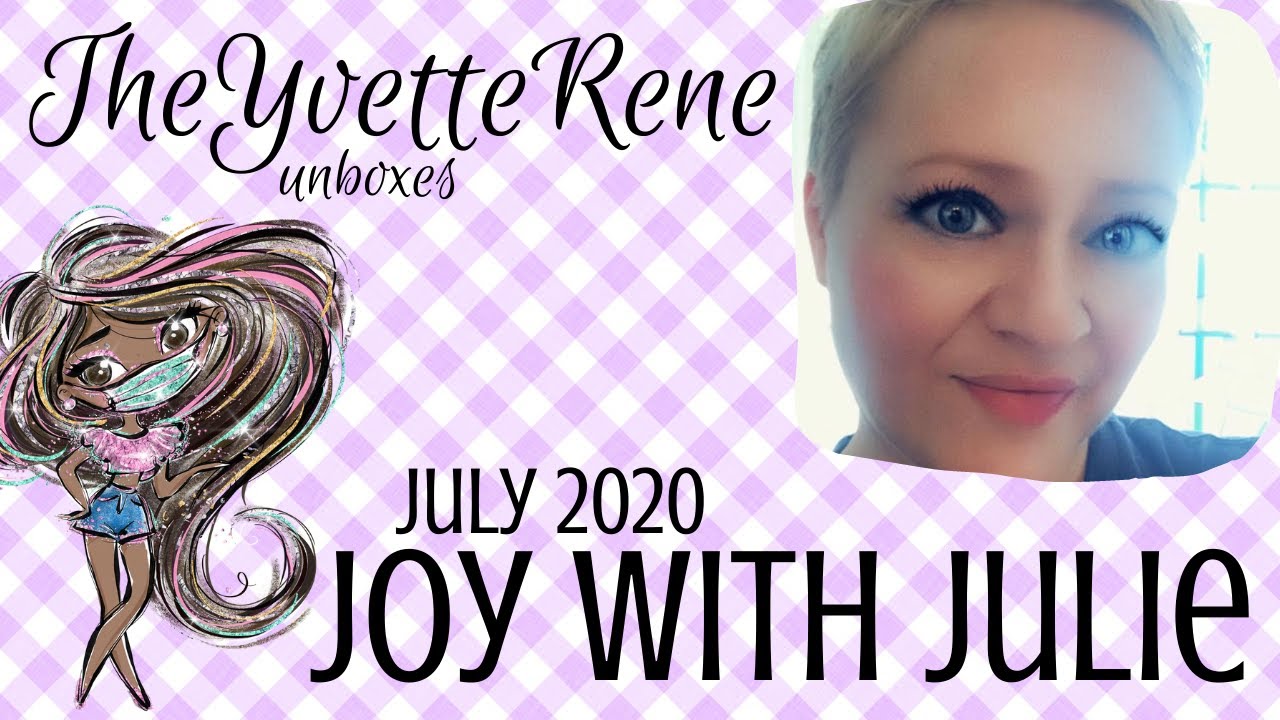Joy with Julie Unboxing | July 2020 | Lil Box o' Happy Delivered - YouTube