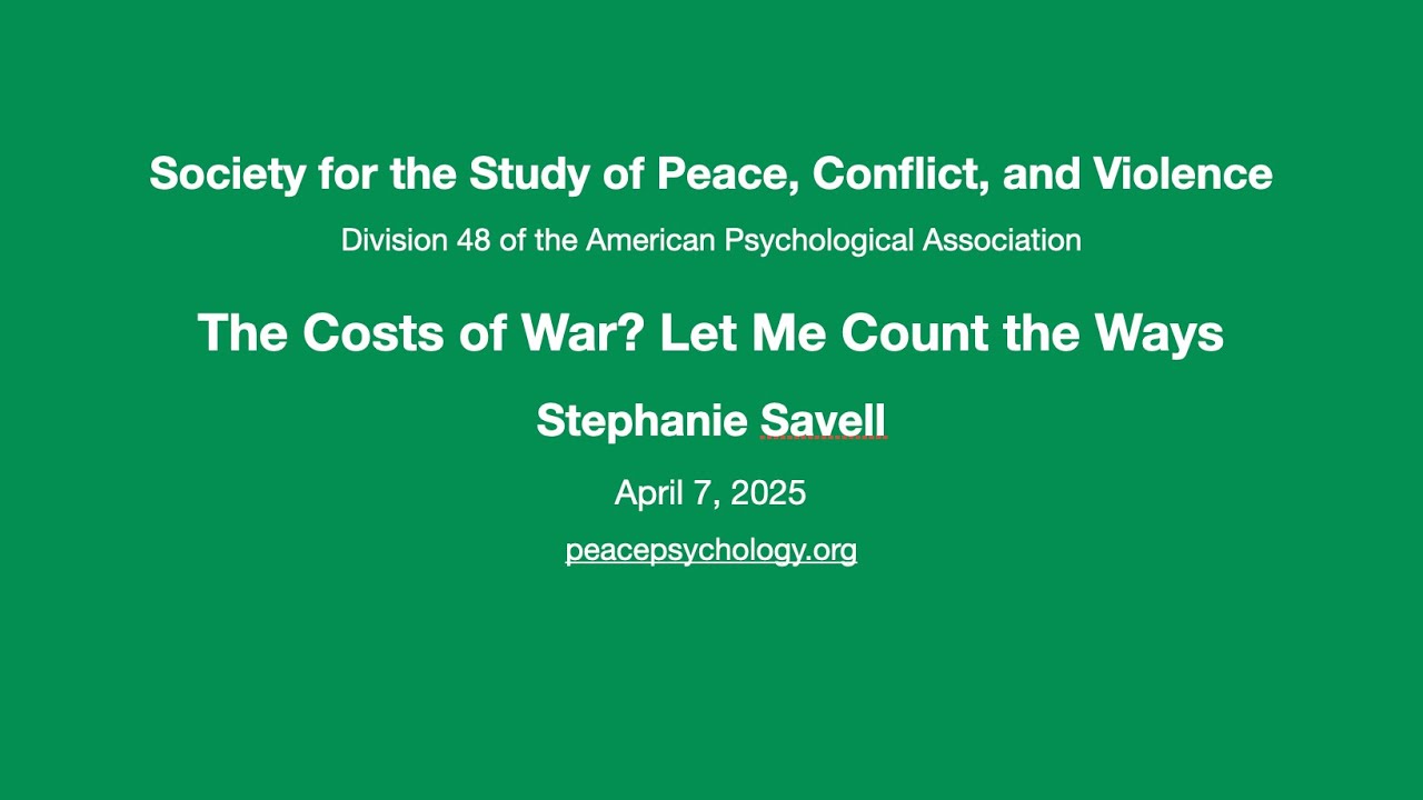 "The Costs of War? Let Me Count the Ways" (Stephanie Savell) - YouTube