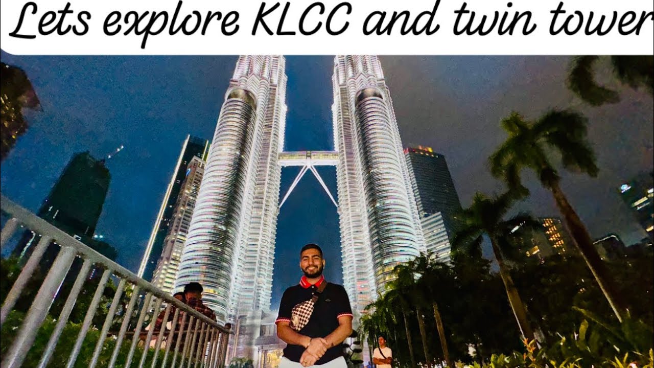 Explore KLCC Twin Tower || how to reach || Malaysia 🇲🇾 - YouTube