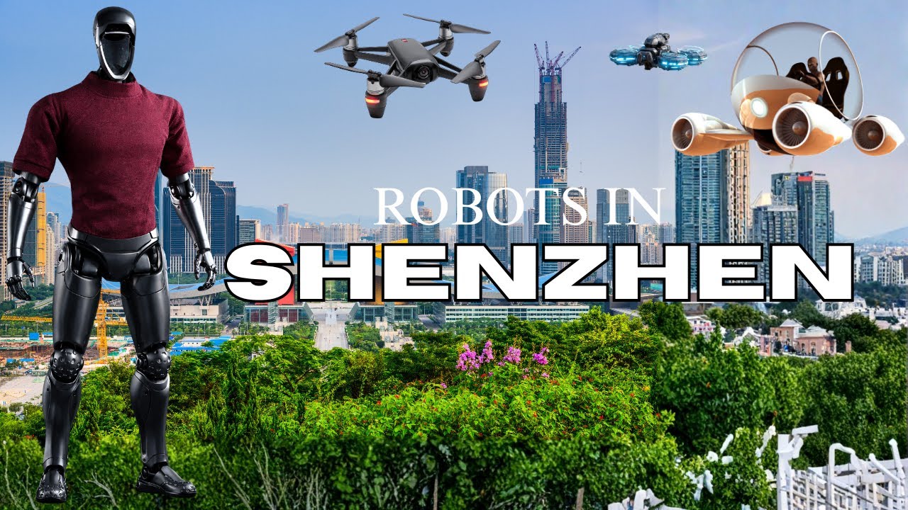 Shenzhen's Robot Revolution: Flying Taxis, Drones & China's Tech Future ...