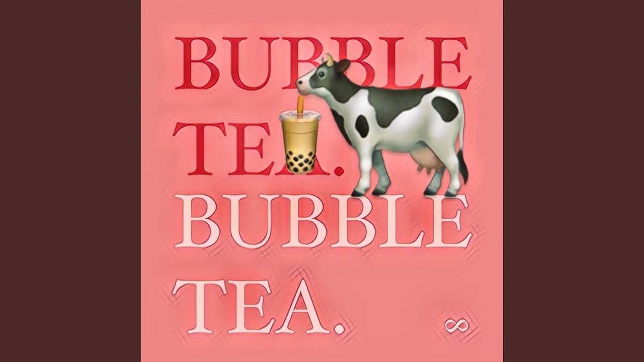 BUBBLE TEA - YouTube