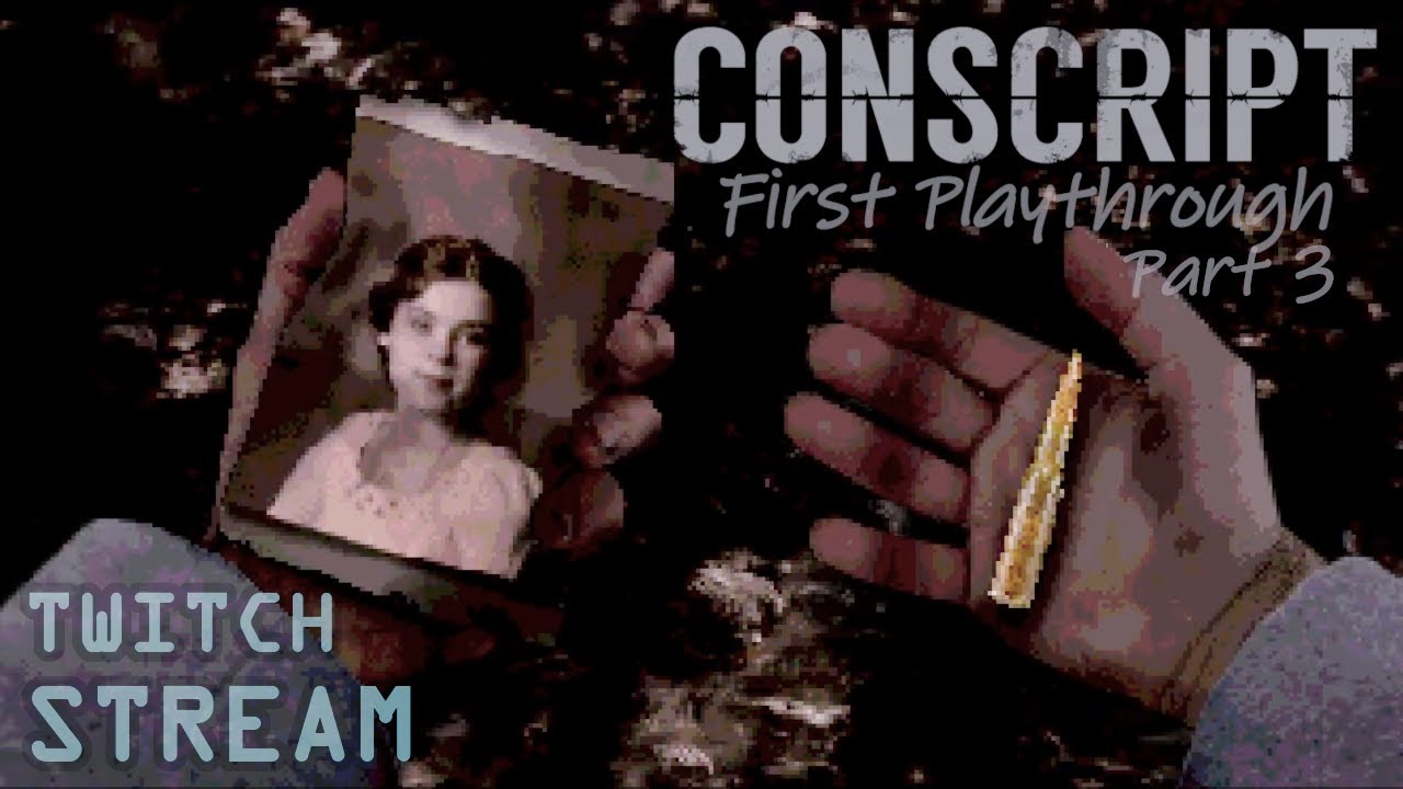 I protec | CONSCRIPT #3 (VOD) - YouTube