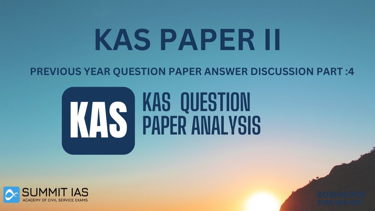 KAS EXAM PAPER - 2 PART 4 : PREVIOUS YEAR QUESTION PAPER ANSWER ...
