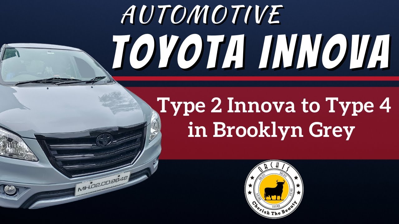 Transforming Type 2 Innova into Type 4 in Brooklyn Grey | Luxury ...