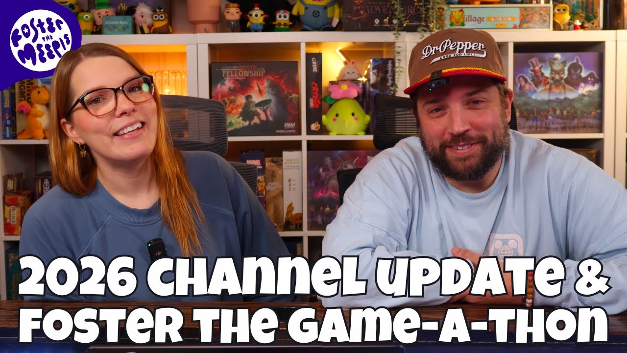 2026 Channel Update & Foster the Game-a-thon 4! - YouTube