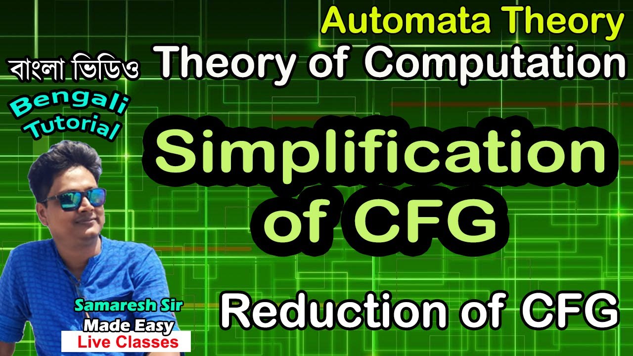 Simplification Of Cfg Reduction Of Cfg Theory Of Computation Bengali Youtube
