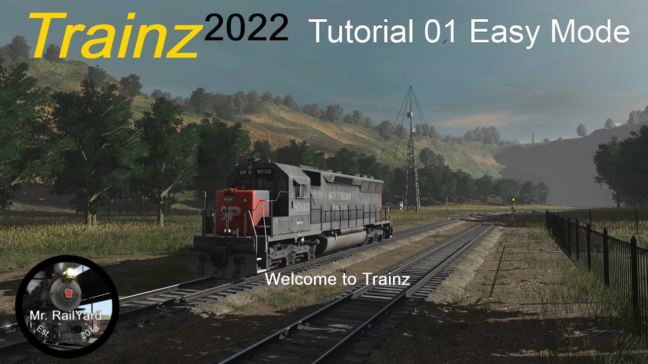 Trainz 2022, Tutorial 01 Easy Mode - YouTube