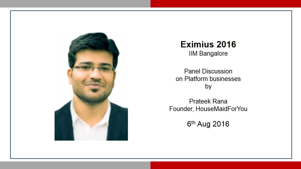 Prateek Rana: 4 Startups Eximius 2016 IIMB - YouTube