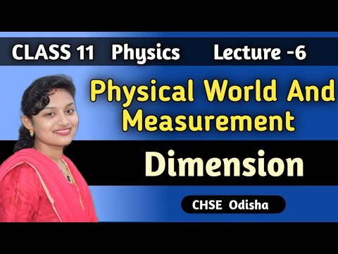 Class 11 Physics ||Physical World And Measurement ||Dimension ||CHSE ...
