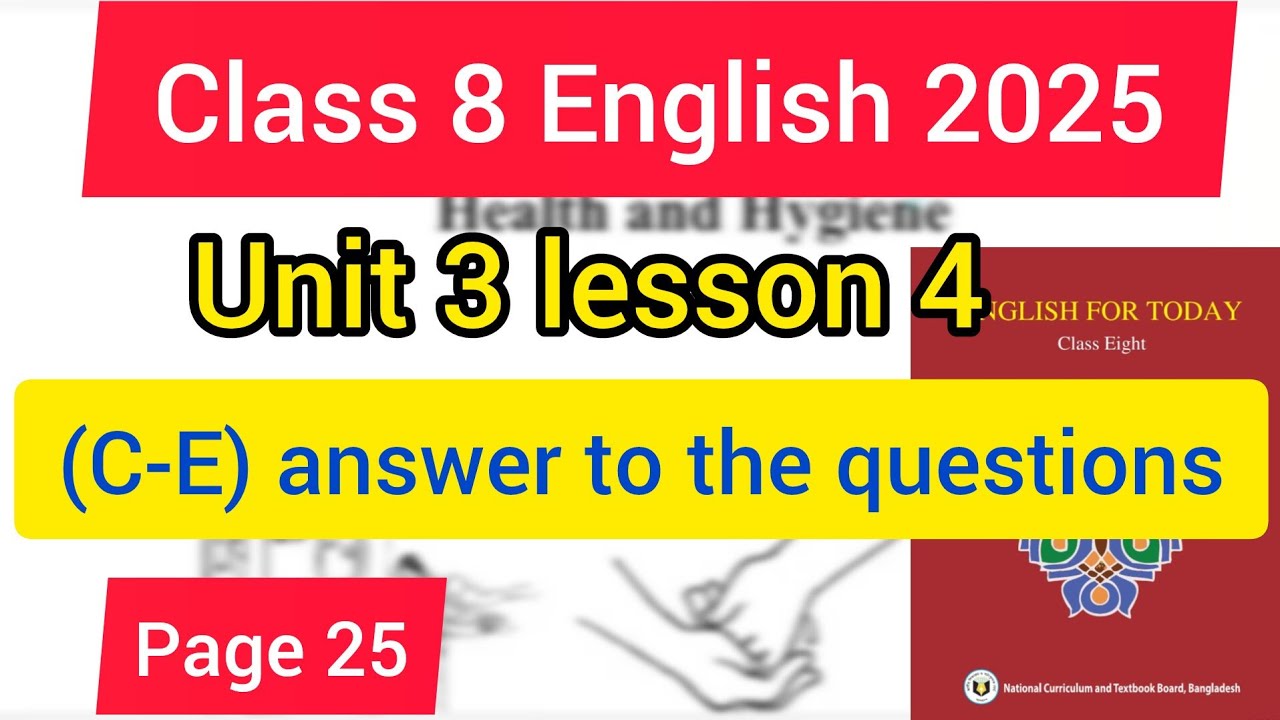 Class 8 English । Unit 3 lesson 4। (C-E) answer to the questions Page ...