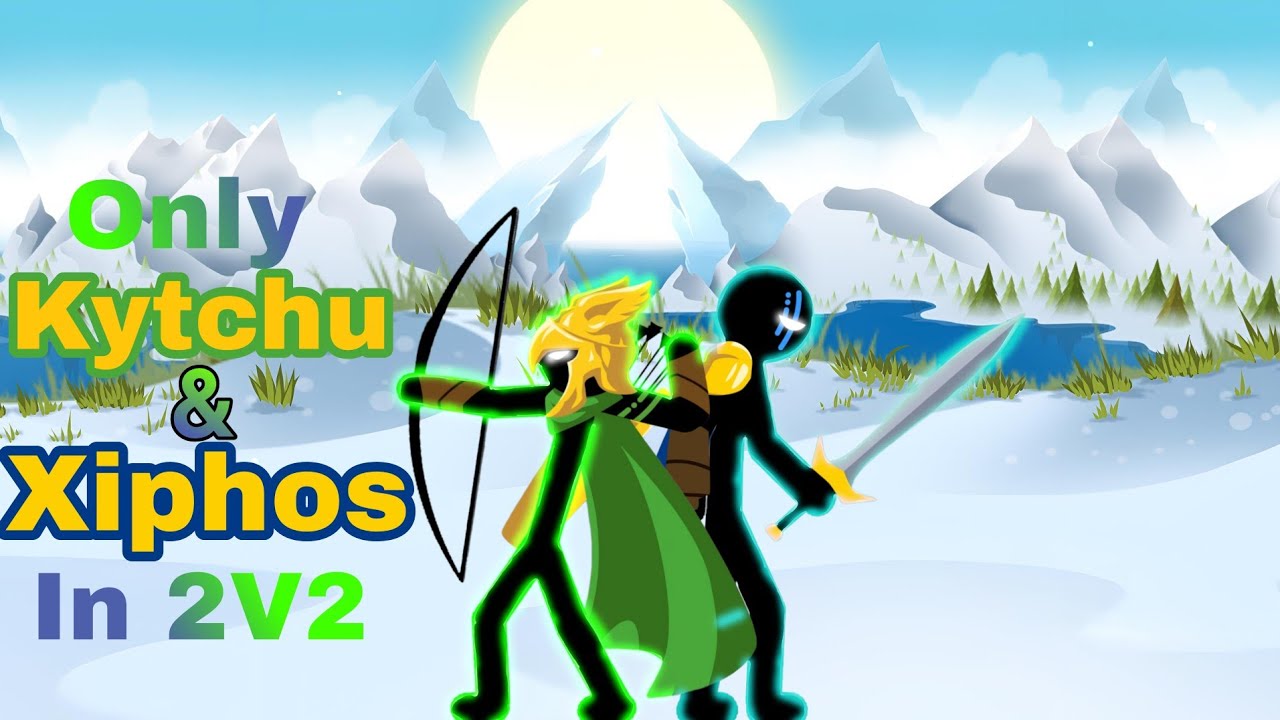 Just Xiphos & Kytchu in(2V2) |Stick War 3| - YouTube