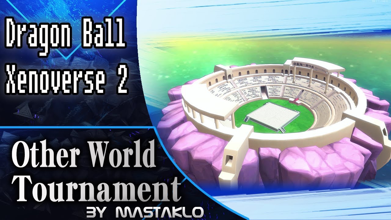 Other World Tournament | Dragon Ball Xenoverse 2 Mod - YouTube