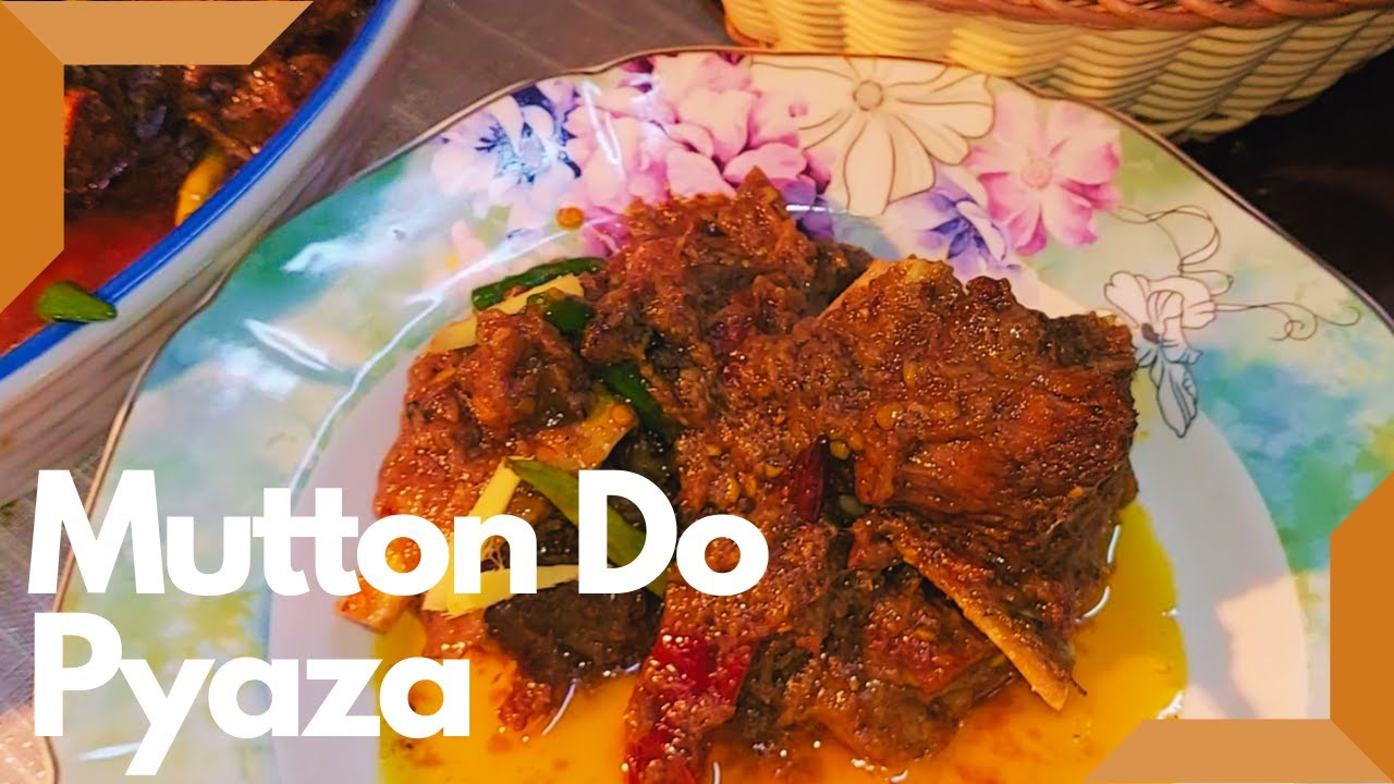 How to make Mutton Do Pyaza | Mutton Do Pyaza ishtuu style. - YouTube