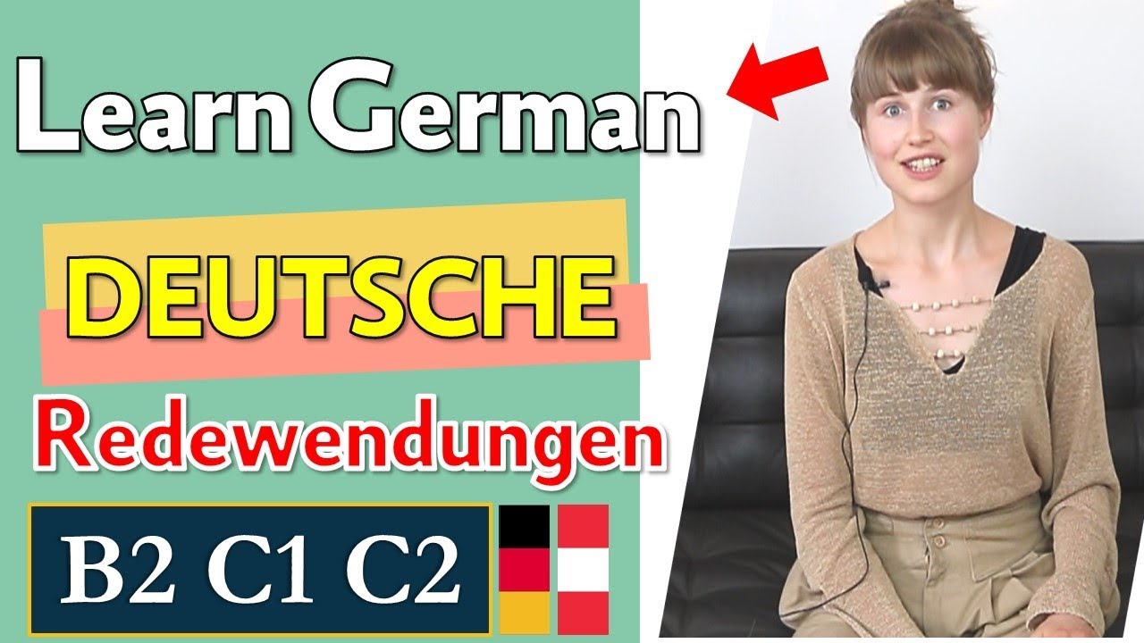 Learn German Deutsche Redewendungen B2 C1 YouTube learn-german-deutsche-redewendungen-b2-c1-youtube