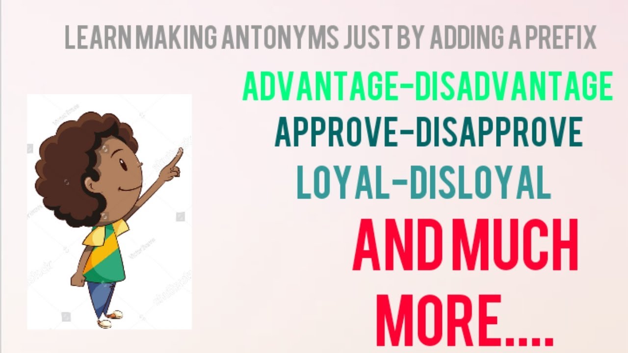 Learn making antonyms using prefix -dis[GopaliEnglishClasses] - YouTube